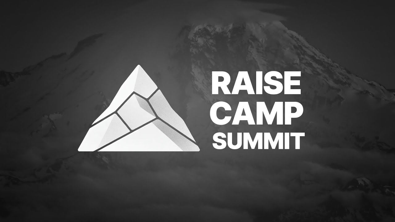 Raise Camp Summit