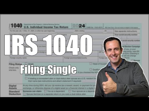 2024 IRS Form 1040 Walkthrough | Filing Single