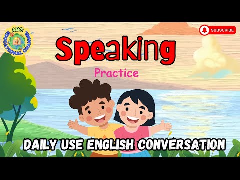 Daily English Conversation for Kids | Speaking Practice with Simple Sentences | ESL English Speaking