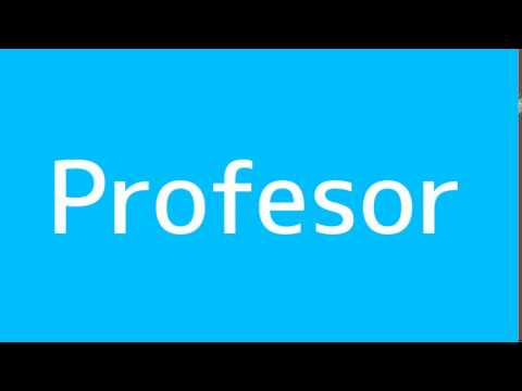 How to say Professor in Spanish