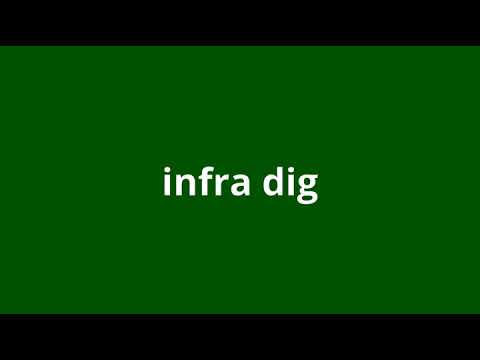 what is the meaning of infra dig