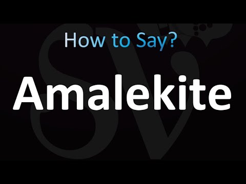 How to Pronounce Amalekite (Correctly!)