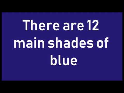 The Shades of the Blue Colour