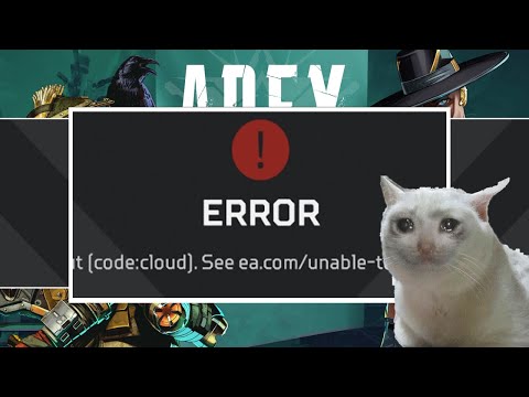 (code: cloud) Apex Legends Server Problems