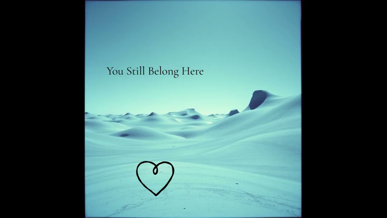 F R A G M E N T E D but Free | 9th | You Still Belong Here | Song for the Disconnected