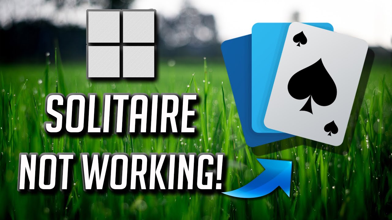 Microsoft Solitaire Collection  App Not Working Fix Windows 11/10 [Tutorial]