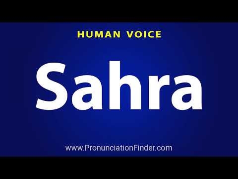 How To Pronounce Sahra