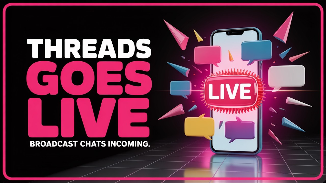 Threads Is Getting Live Chats — Here's What That Actually Means
