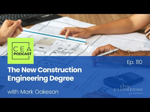CEA 110 - The New Construction Engineering Degree