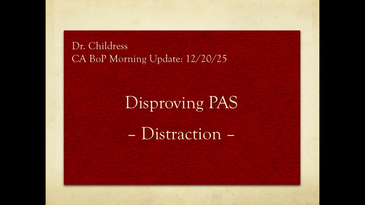 CA BoP Daily Update 12/24/25: Distraction from PAS