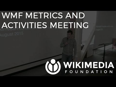 Wikimedia Foundation metrics and activities meeting - August 2015