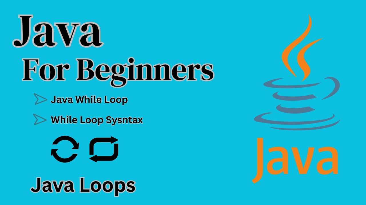 15. Java for beginners | Java Loops | While Loop | Sinhala