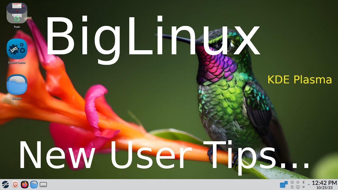 BigLinux - Tips for New Users - KDE Plasma 5.27.8