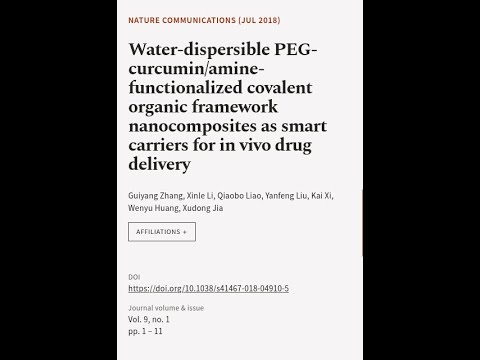 Water-dispersible PEG-curcumin/amine-functionalized covalent organic framework nanoco... | RTCL.TV