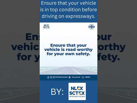 Ensure that your vehicle is in top condition before driving on expressways by NLEX Corporation