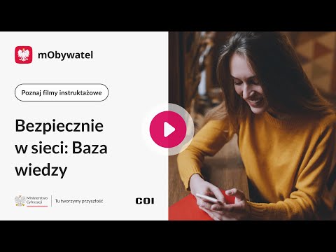 Bezpiecznie w sieci w aplikacji mObywatel – Baza wiedzy (film instruktażowy)