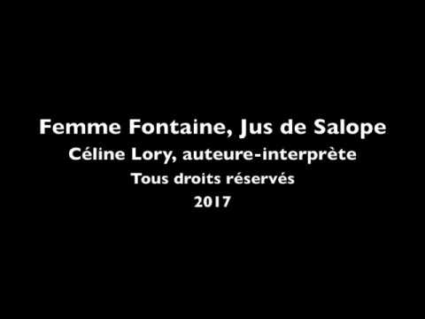 Femme fontaine, Jus de salope - Céline Lory