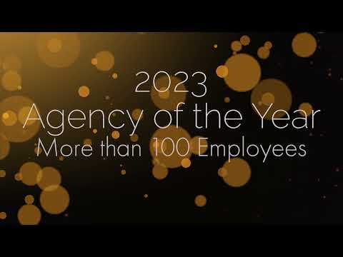 2023 Agency of the Year (more than 100 employees)