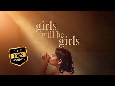 Girls will be girls Hindi movie......1080p