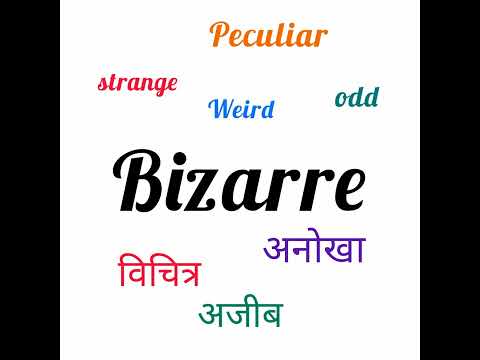 Bizarre Meaning #englishthroughhindi #english