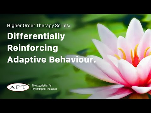 Differentially Reinforcing Adaptive Behaviour