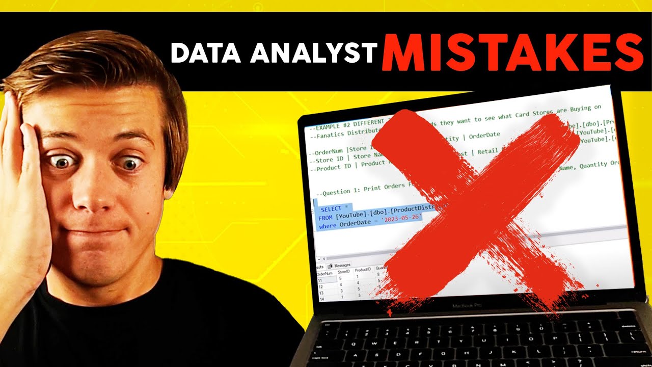Top 10 Data Analyst Mistakes (Don't Make These!)