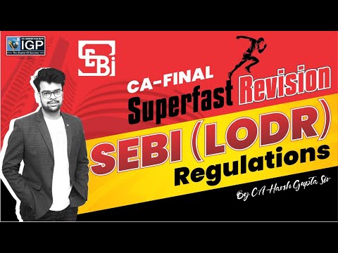 SEBI (LODR) | Superfast Revision | CA-Final