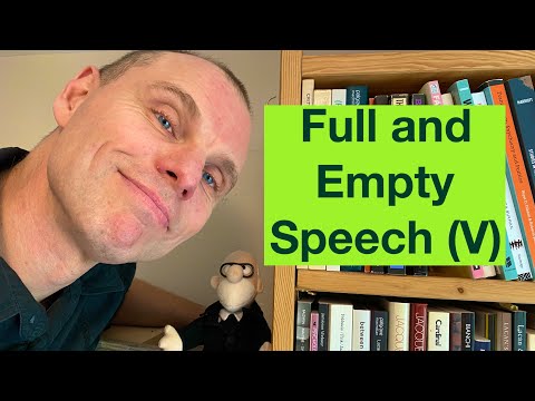Full and Empty Speech (5 of 5) : Five aspects of full speech