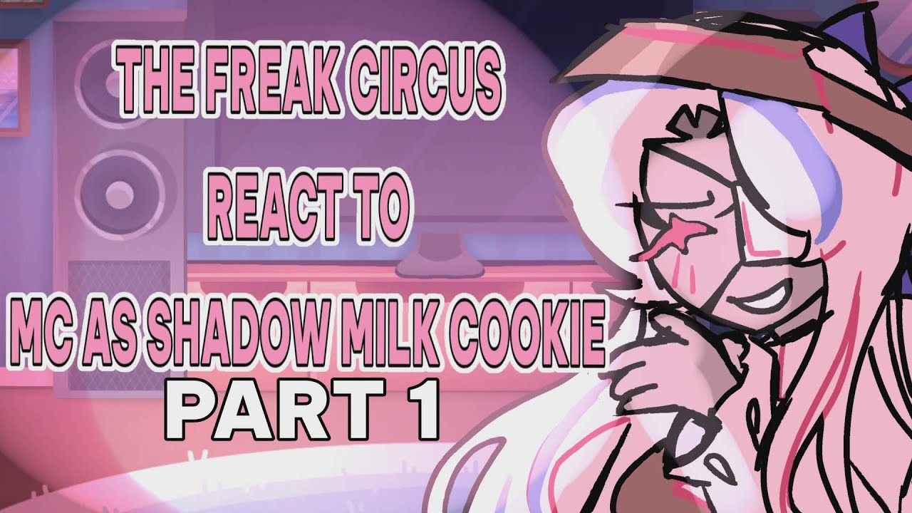 {2x speed & still a wip} TFC react to mc as Shadow milk cookie - Read pinned comment✨️