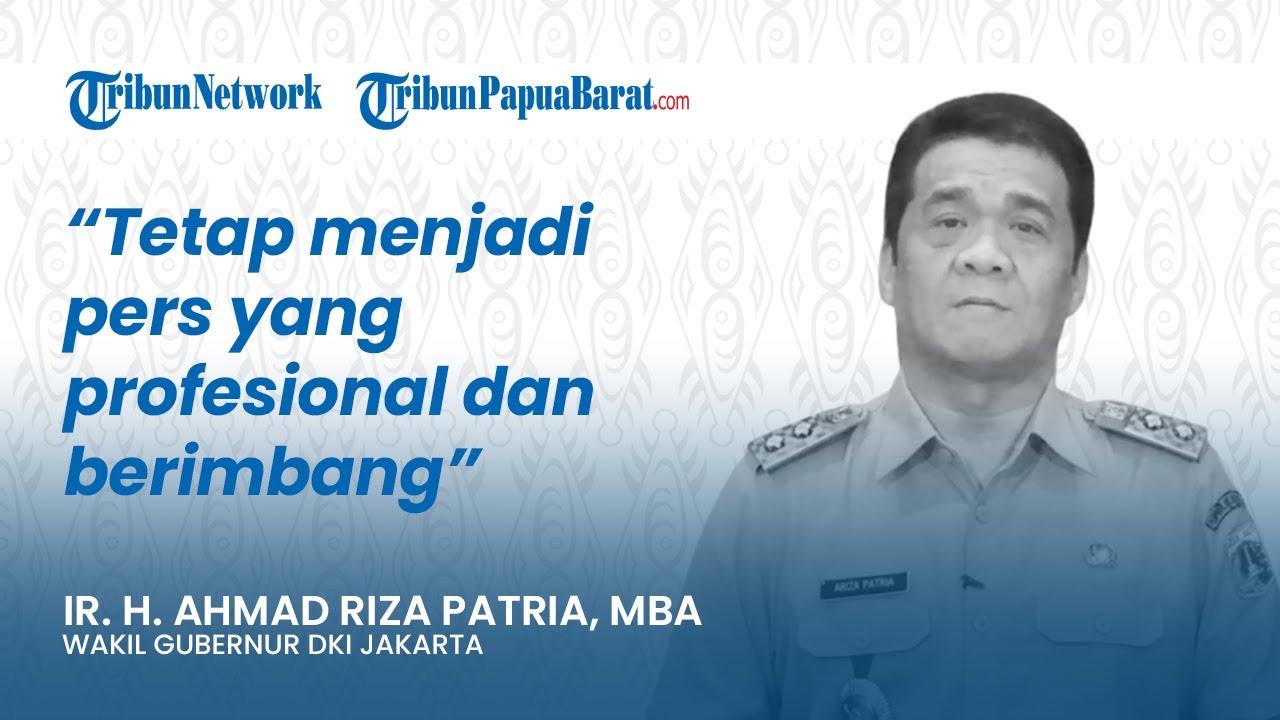 Ucapan Selamat Wakil Gubernur DKI Jakarta Ariza Patria untuk Peluncuran ...