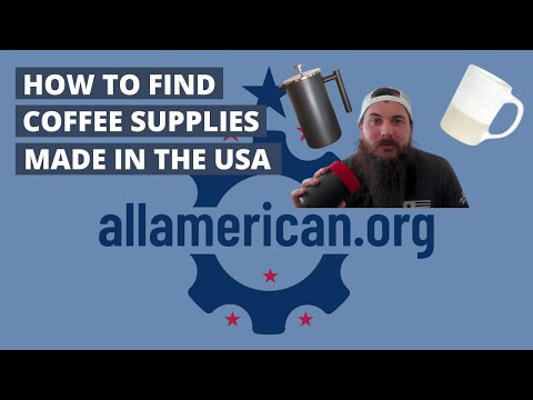 How to Find Coffee Supplies Made in the USA (Mugs, Coffee Makers & More!) - AllAmerican.org