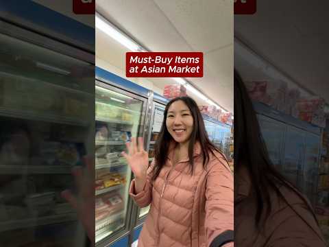 Must-Buy Items at Asian Market!