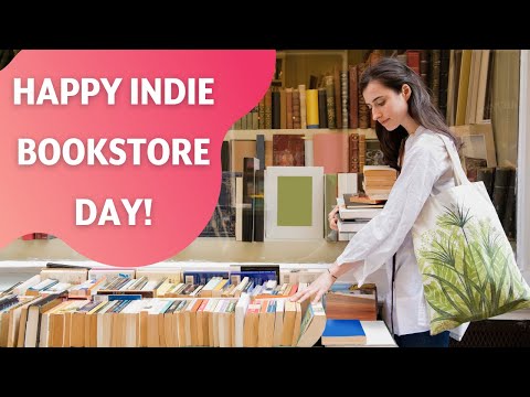Join Us In Celebrating Indie Bookstore Day!