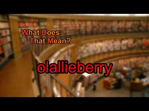What does olallieberry mean?