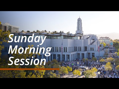 Sunday Morning Session | October 2024 General Conference