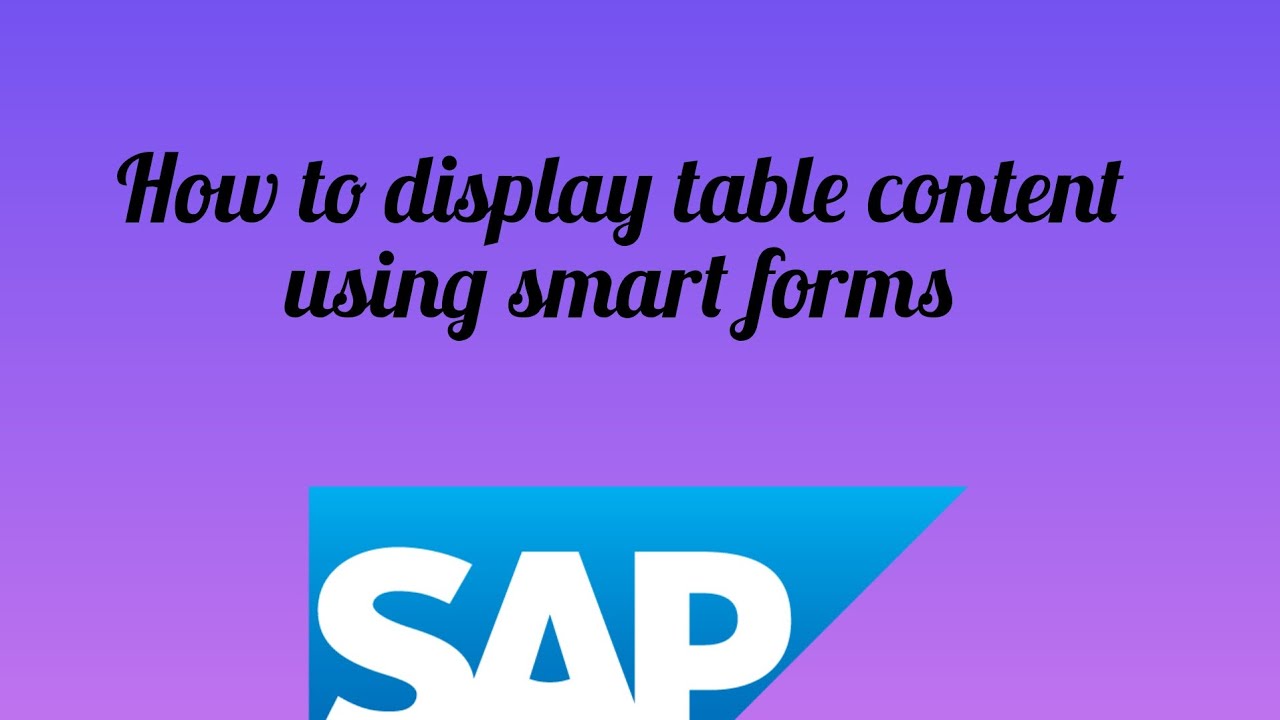display table content using smart forms