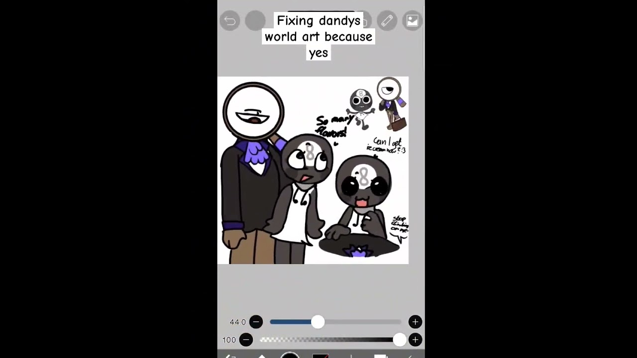 Fixing dandy's world art pt.1! :3 (I'm still sick) #rei_kit #fizzysoda #fixing #art #dandysworld