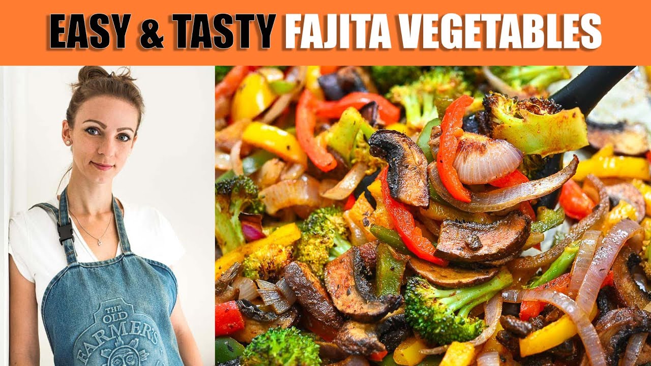 Fajita Vegetables
