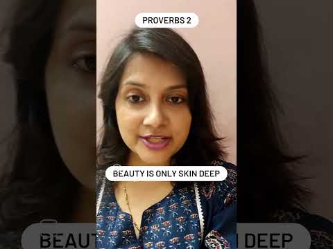 #english #proverb # beauty is only skin deep# beauty ia in the eye of the beholder #proverb meaning