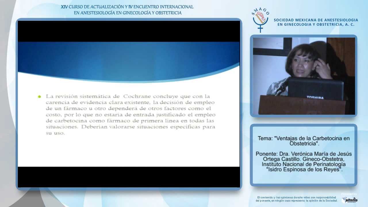 Ventajas de la Carbetocina en Obstetricia - Dra. Verónica María de Jesús Ortega Castillo