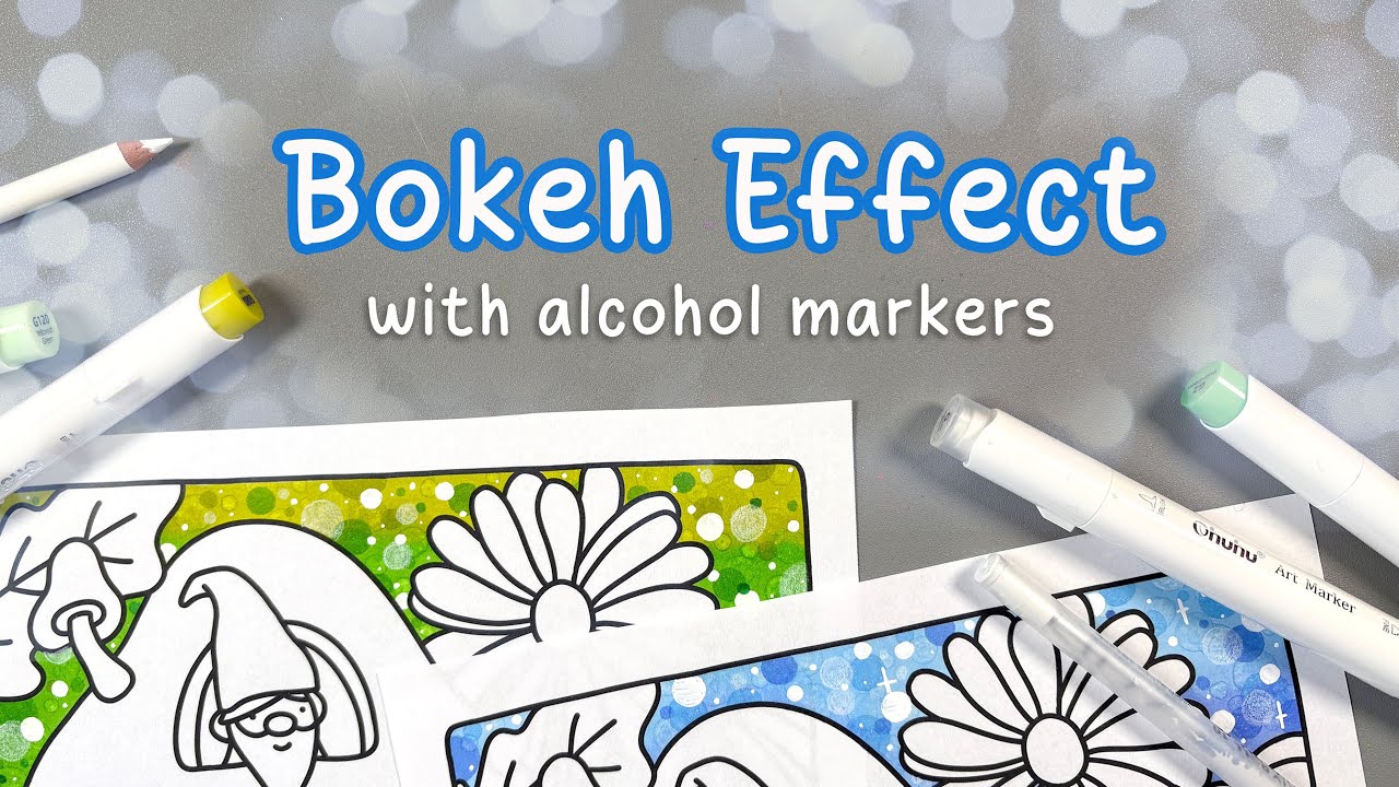 Bokeh Coloring Effect with Alcohol Markers | Coloring Tutorial