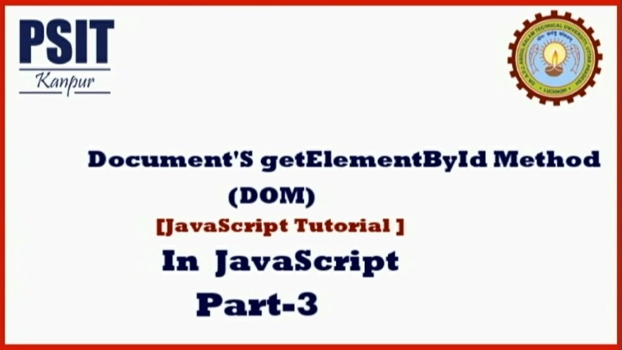 Document: getElementById() Method JavaScript Part-3