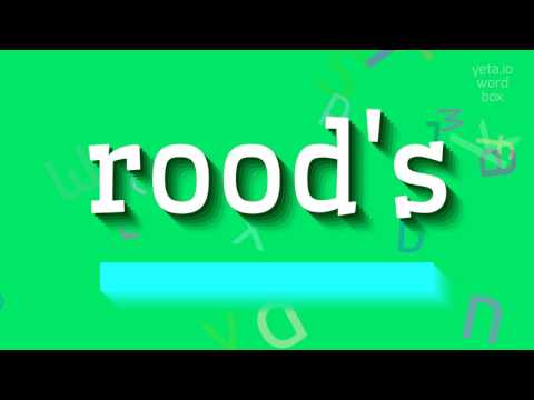 How to say "rood's"! (High Quality Voices)