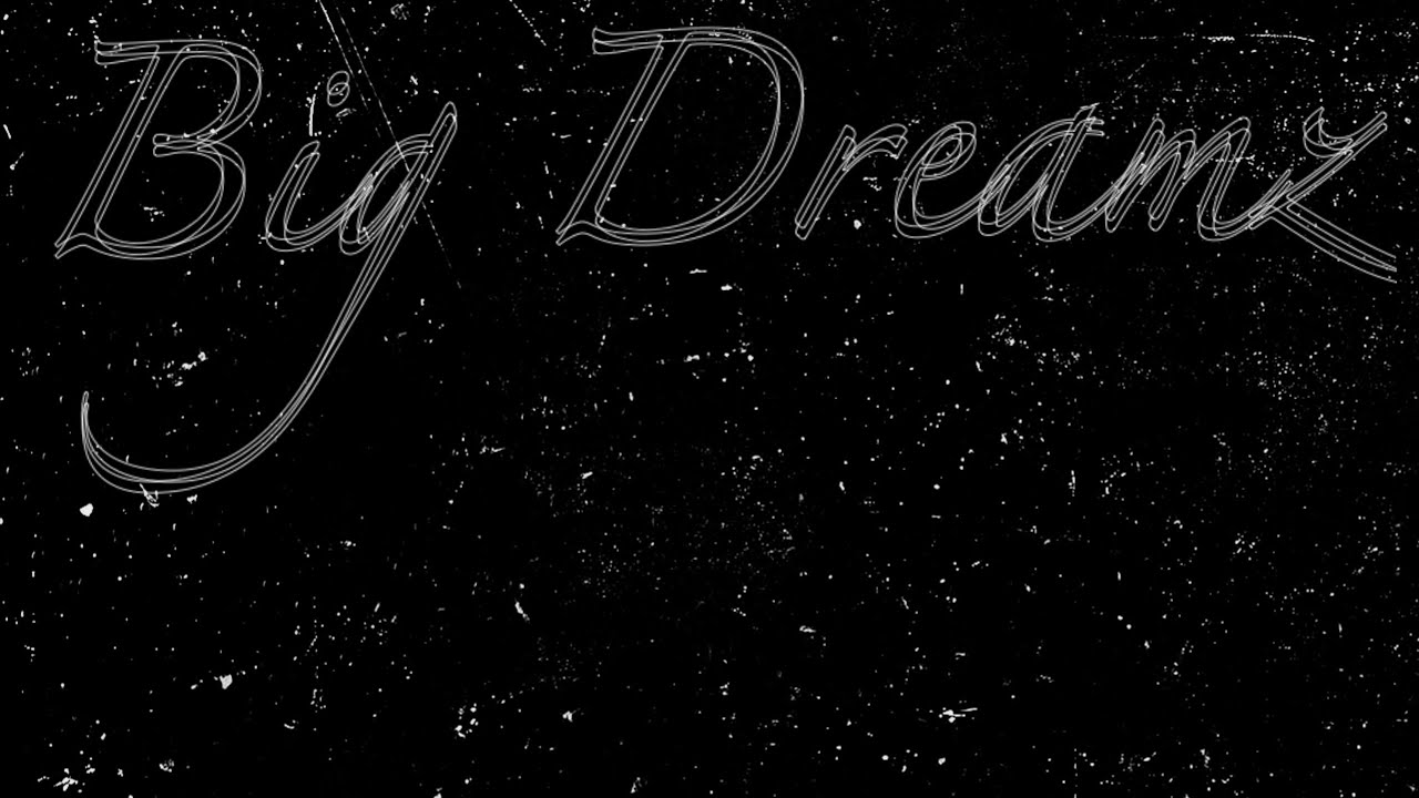 RichCurryyy- Big Dreamz