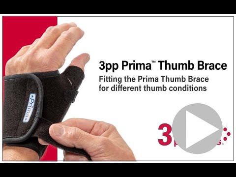 Fitting the Prima Thumb Brace for different thumb condition - 3pp Prima Thumb Brace
