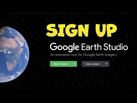 How to sign up Google Earth Studio and get access easily Best way to sign up