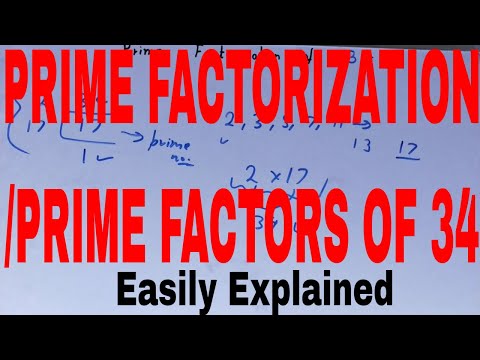Prime factorization of 34|Prime factors of 34|Write prime factorization of 34|34 prime factors