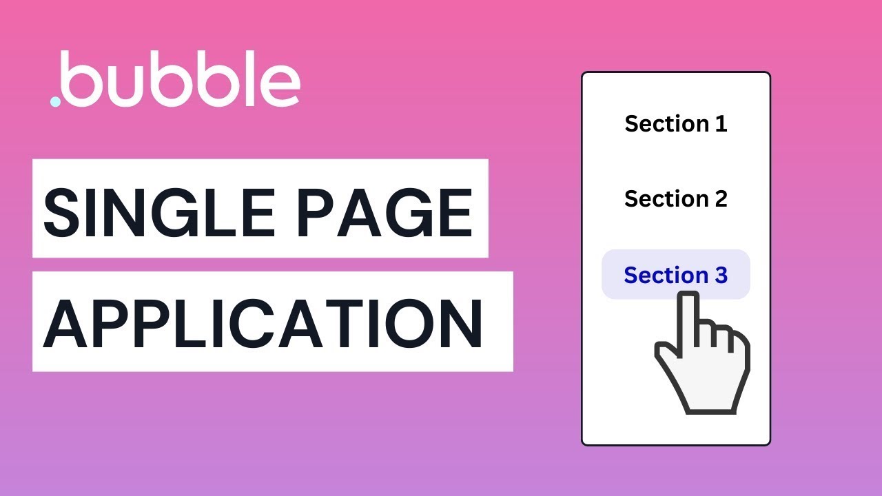 Designing a Single Page Application (SPA) - Tutorial - Tips - Bubble Forum Designing a Single Page Application (SPA) - Tutorial - Tips - Bubble Forum