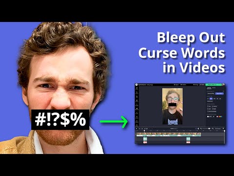 How to Bleep Out Curse Words in Videos Online
