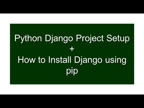 How To Python Django Project Setup | Pip Install Django | Program Learners